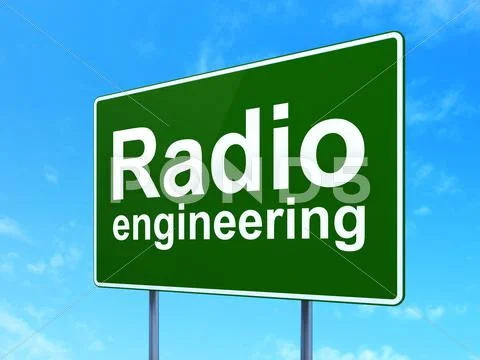 Science concept: Radio Engineering on road sign background: Royalty ...