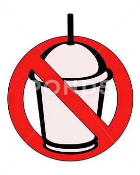 Sign, symbol or icon "do not enter drinks". Prohibited plastic utensils ...