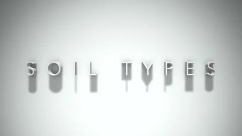 Soil Types 3D title animation with shado... | Stock Video | Pond5