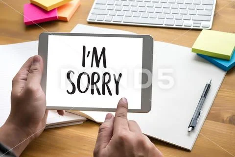 SORRY Forgive Regret Oops Fail False Fault Mistake Regret Apologize ...