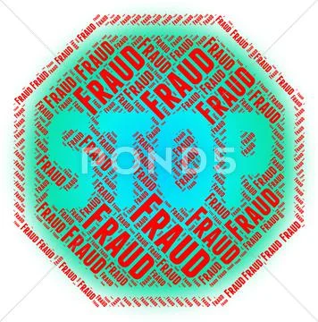 Stop Fraud Indicates Warning Sign And Control: Graphic #54784941