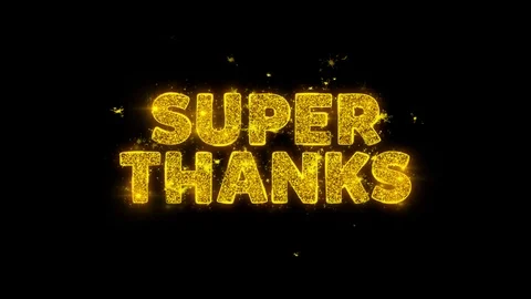 Super Thanks Text Sparks Particles on Bl... | Stock Video | Pond5