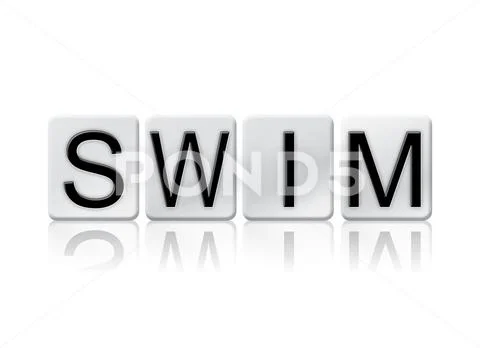 Swim Isolated Tiled Letters Concept and Theme: Graphic #70251853