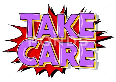 Take Care. Word written with Children's font in cartoon style.: Royalty ...