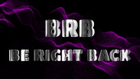 Text BRB BE RIGHT BACK silver 3D digital... | Stock Video | Pond5