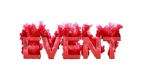 text EVENT burns dark fire on a white ba... | Stock Video | Pond5