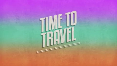Time To Travel on rainbow grunge texture | Stock Video | Pond5