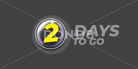 Two days to go countdown grey horizontal banner design template. 2 days ...