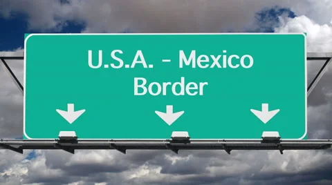 USA Mexico Border Crossing Highway Sign ... | Stock Video | Pond5