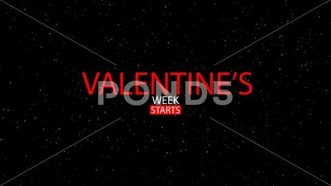 VALENTINES WEEK STARTS animated sign text banner with flying particles ...