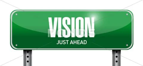 Vision road sign concept illustration: Graphic #53252337