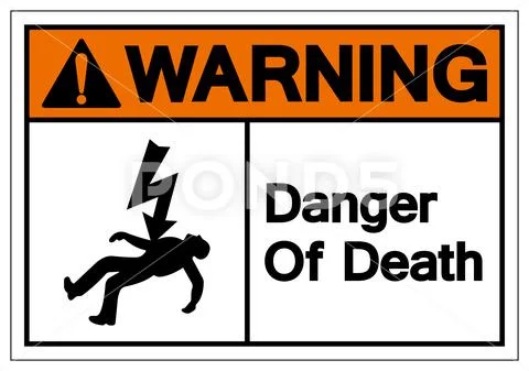 Warning Of Death Symbols Sign, Vector Illustration, Isolated On White ...