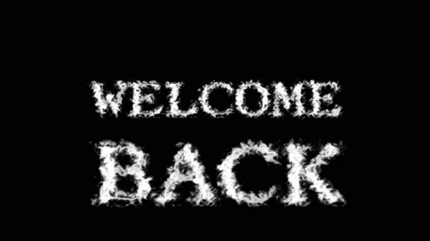 Welcome Back cloud text effect black iso... | Stock Video | Pond5