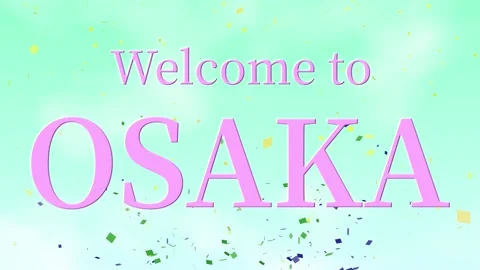 Welcome to OSAKA message text animation ... | Stock Video | Pond5