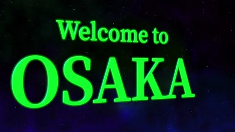 Welcome to OSAKA message text animation ... | Stock Video | Pond5