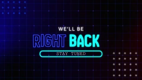 Well Be Right Back Animated Screen Futur... | Stock Video | Pond5