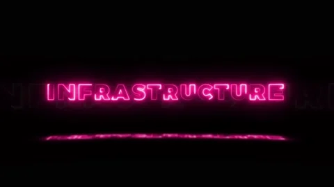 Word 'INFRASTRUCTURE' neon glowing on bl... | Stock Video | Pond5