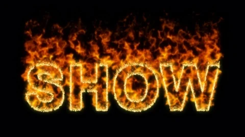 The word SHOW flares up and burns out. A... | Stock Video | Pond5