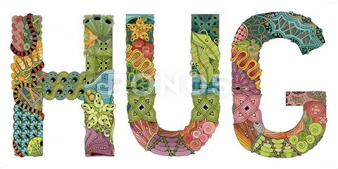 Words HUG. Vector decorative zentangle object Illustration #83879352