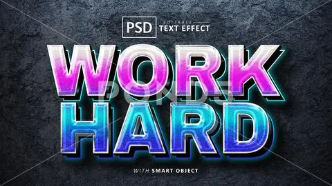 Work hard 3d text effect editable ~ PSD Template #220168354